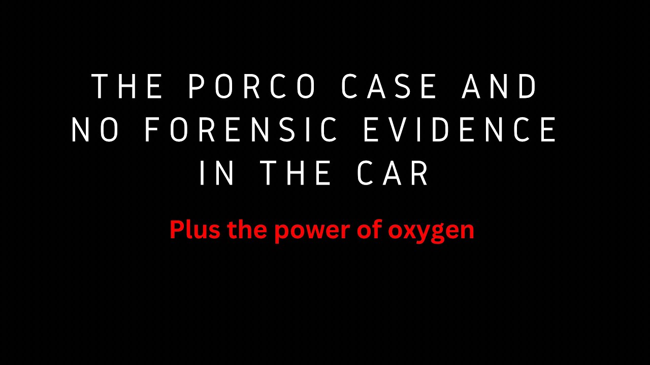 The Porco Case and no DNA in the car - YouTube