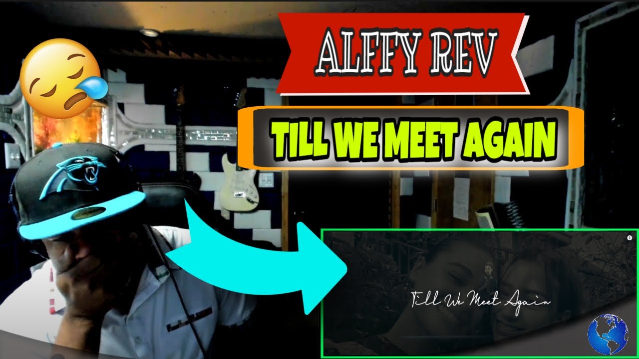 Alffy Rev - Till We Meet Again (ft. Aurora Ribero) Official Music Video ...