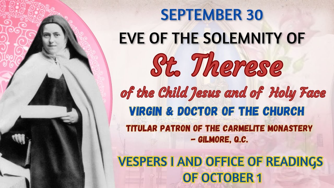 VESPERS I & OFFICE OF READINGS (WEDNESDAY) | SOLEMNITY OF ST. THERESE ...