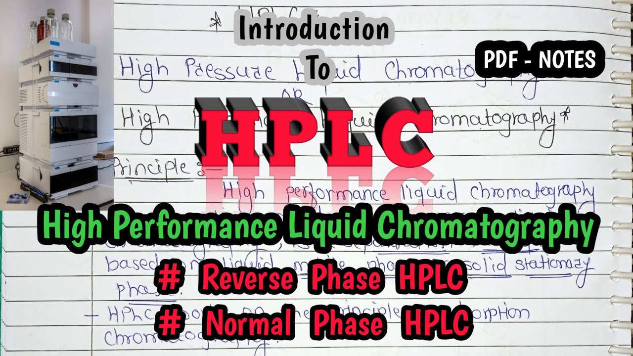 Part- 1 HPLC Chromatography- High Performance Liquid Chromatography ...