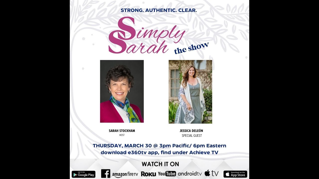 Simply Sarah S1 E3 Jessica DeLeon - YouTube