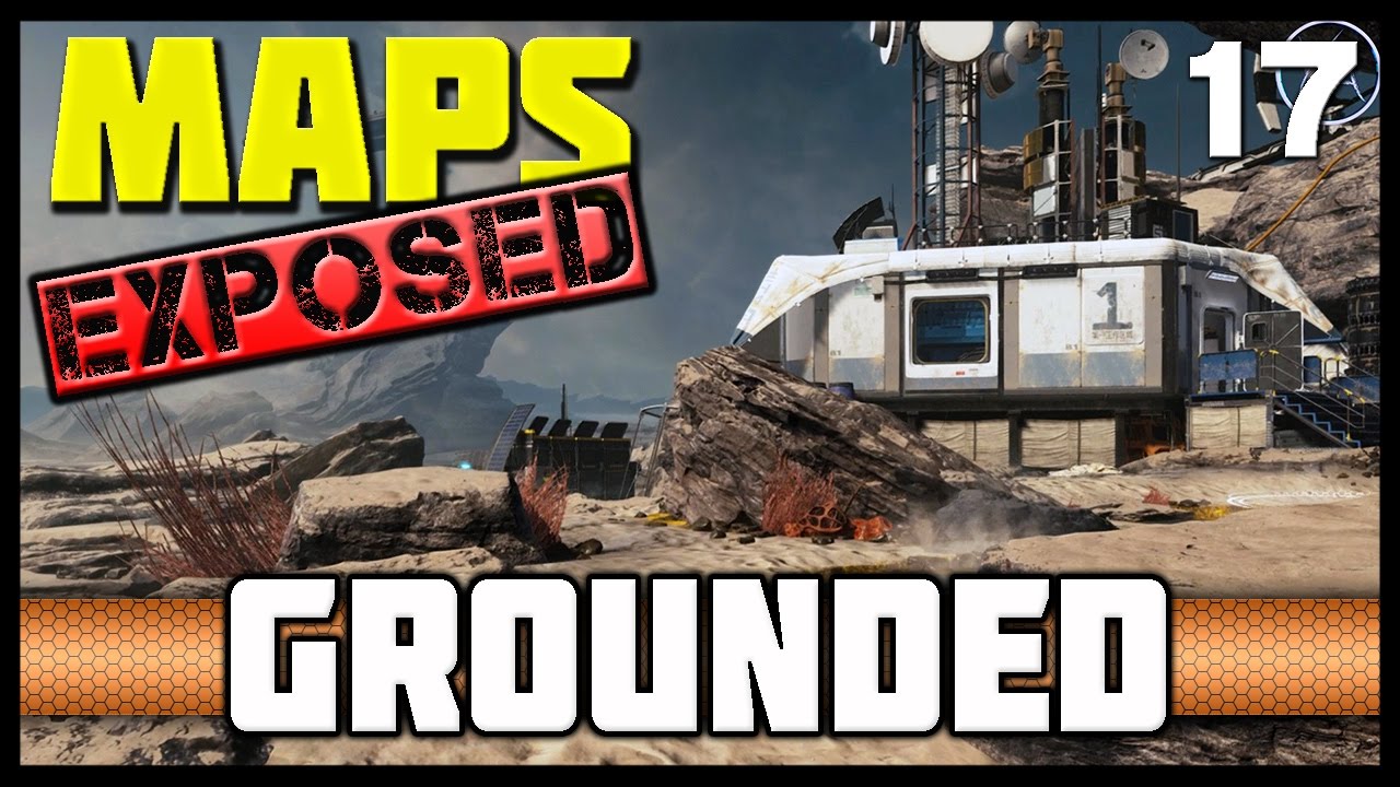 Ep. 17 - Grounded | Maps Exposed! (Lines of Sight, Wallruns & Secret ...