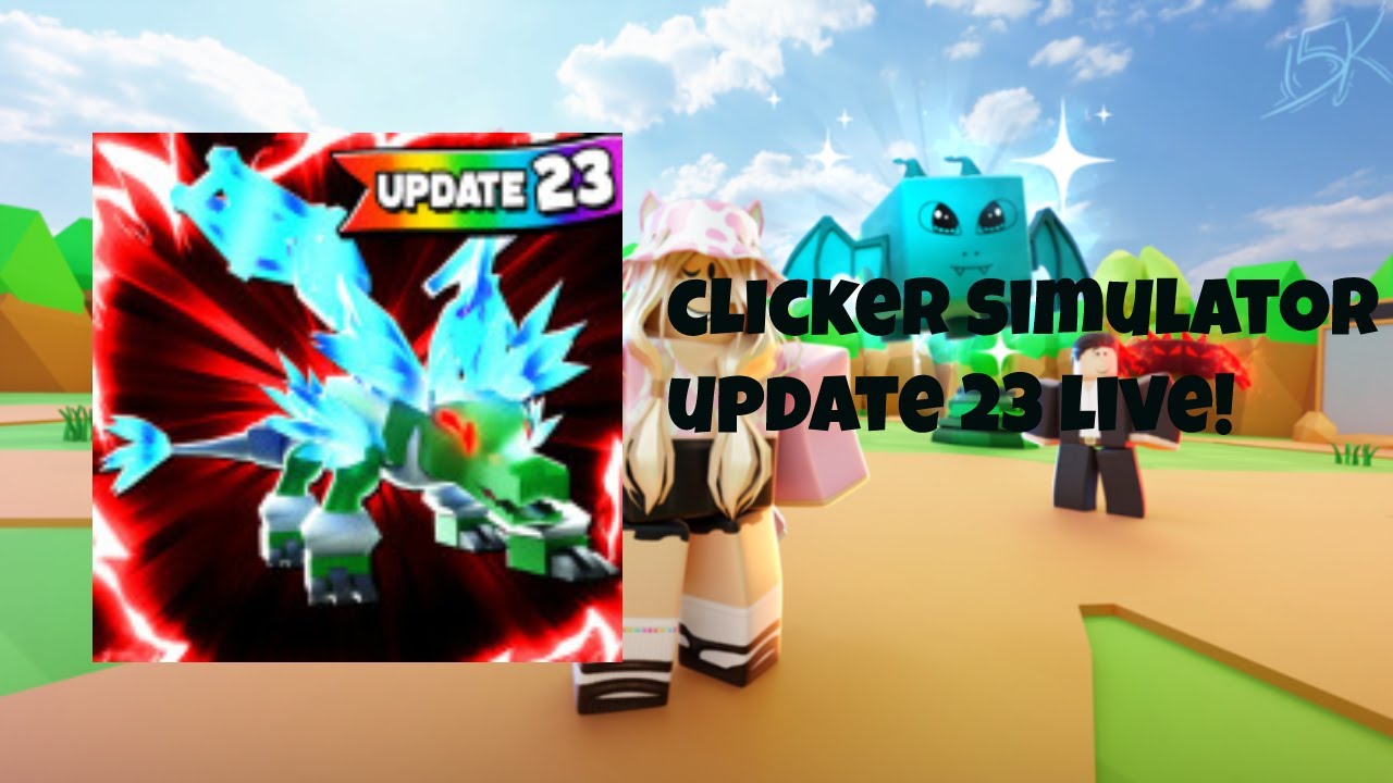 Clicker Simulator Update 23! (LIVE NOW) - YouTube