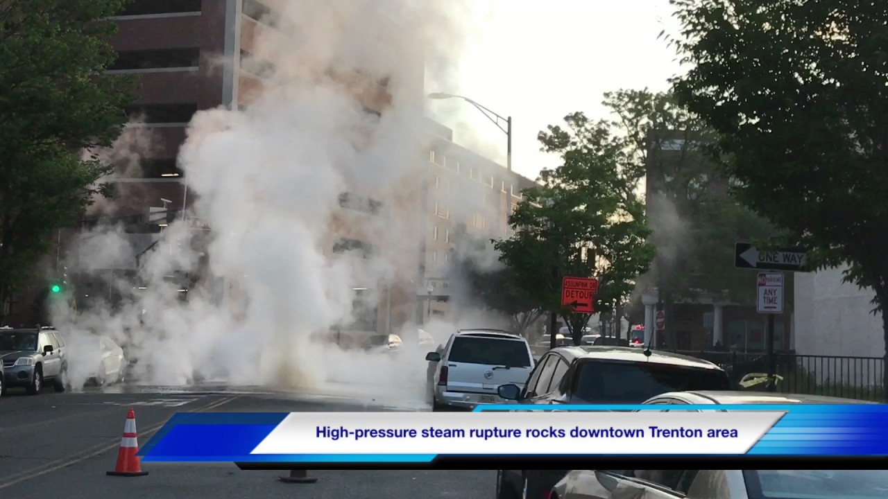 High pressure steam rupture rocks downtown Trenton - YouTube