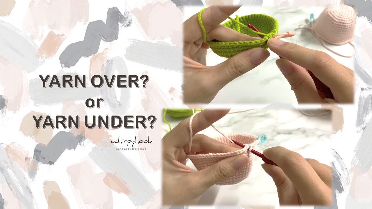 How to Crochet for Beginner (Yarn Over / Yarn Under) [ENG SUB] - YouTube