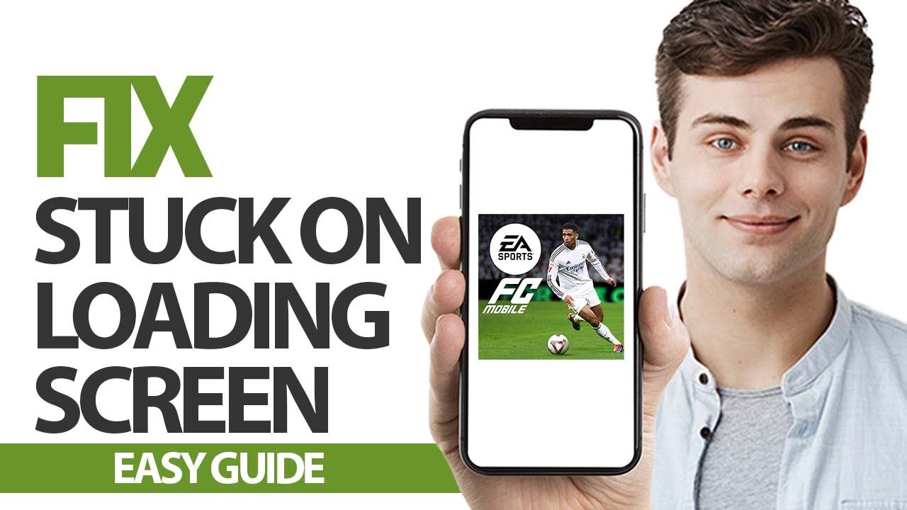 How To Fix FC Mobile Game Stuck On Loading Screen Problem | Final ...