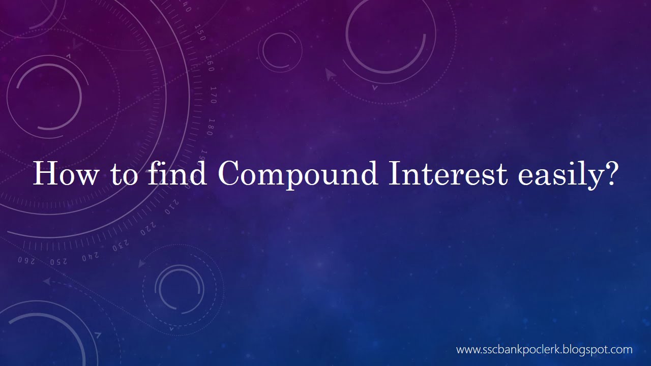 How to find Compound Interest easily? - YouTube