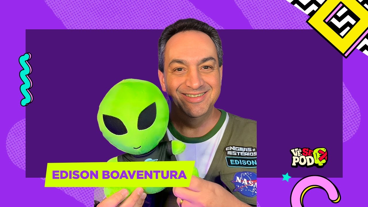 EDSON BOAVENTURA - Vê Se Pod #22 - YouTube