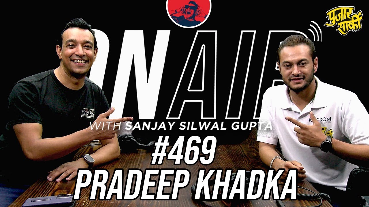 On Air With Sanjay #469 - Pradeep Khadka Returns! - YouTube