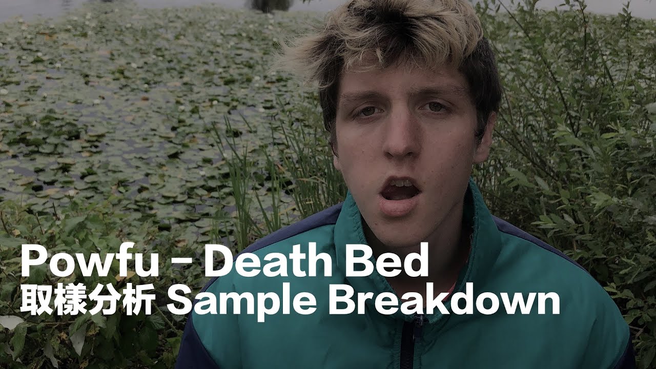 Powfu - Death Bed Sample Breakdown - YouTube