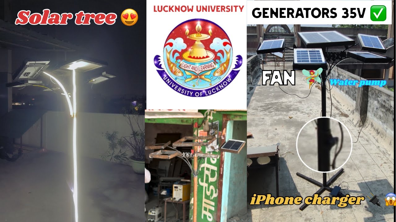 India's first ever student homemade solar tree project.University of ...