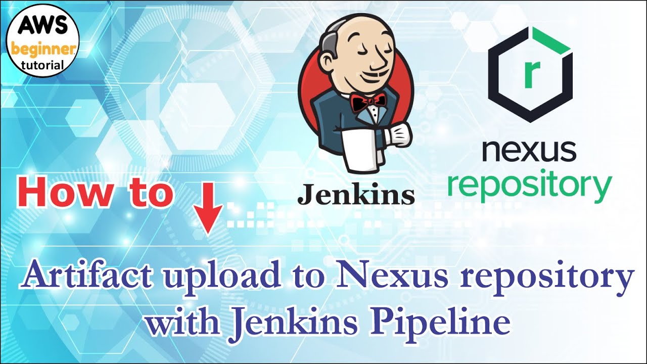 🔴 How To Artifact Upload To Nexus Repository With Jenkins Pipeline Aws Azure Gcp Beginner