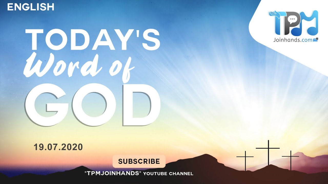 TODAY'S WORD OF GOD | TODAY BIBLE WORDS | TODAY PROMISE WORDS | ENGLISH ...