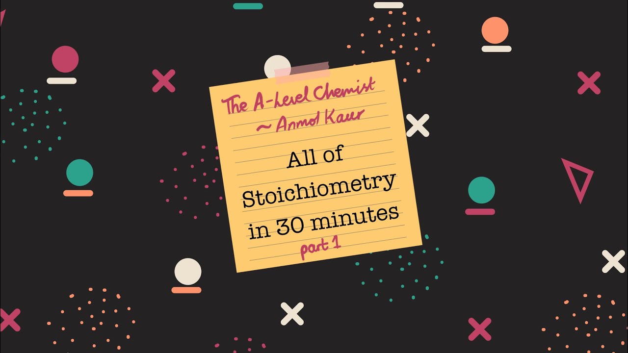 A level Chemistry - Atoms, Molecules & Stoichiometry (PART 1) - YouTube
