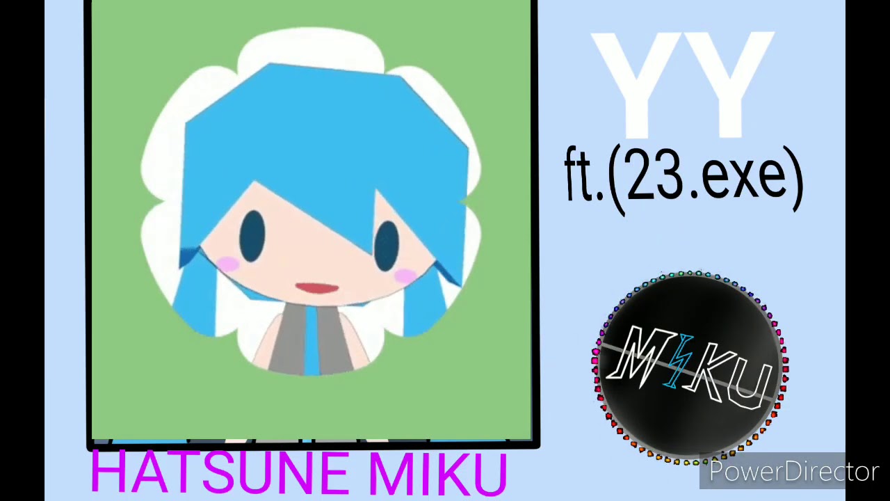 YY-23.exe-(ft.Hatsune Miku) - YouTube