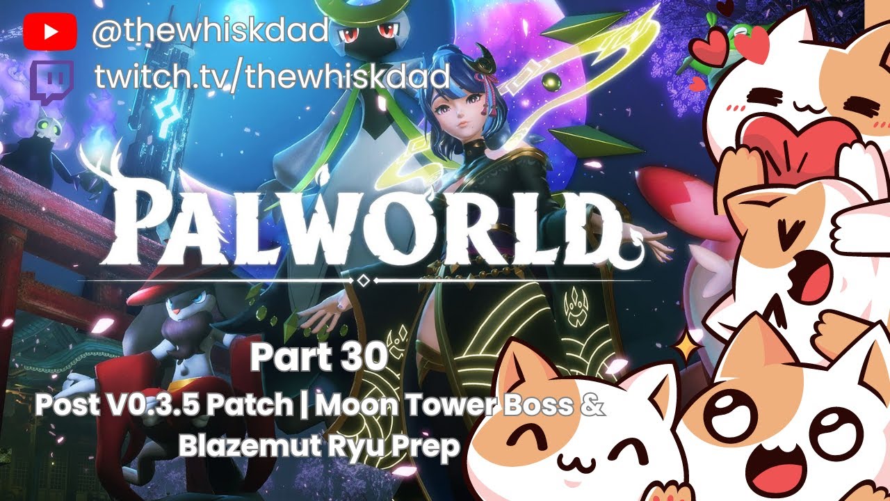 Palworld | Part 30 | Moon Flower Tower Boss Fight + Blazemut Ryu Prep ...