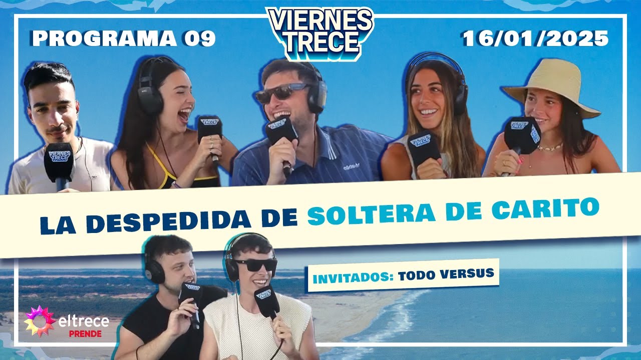 LA DESPEDIDA DE SOLTERA DE CARITO MÜLLER - VIERNES TRECE DESDE PINAMAR ...