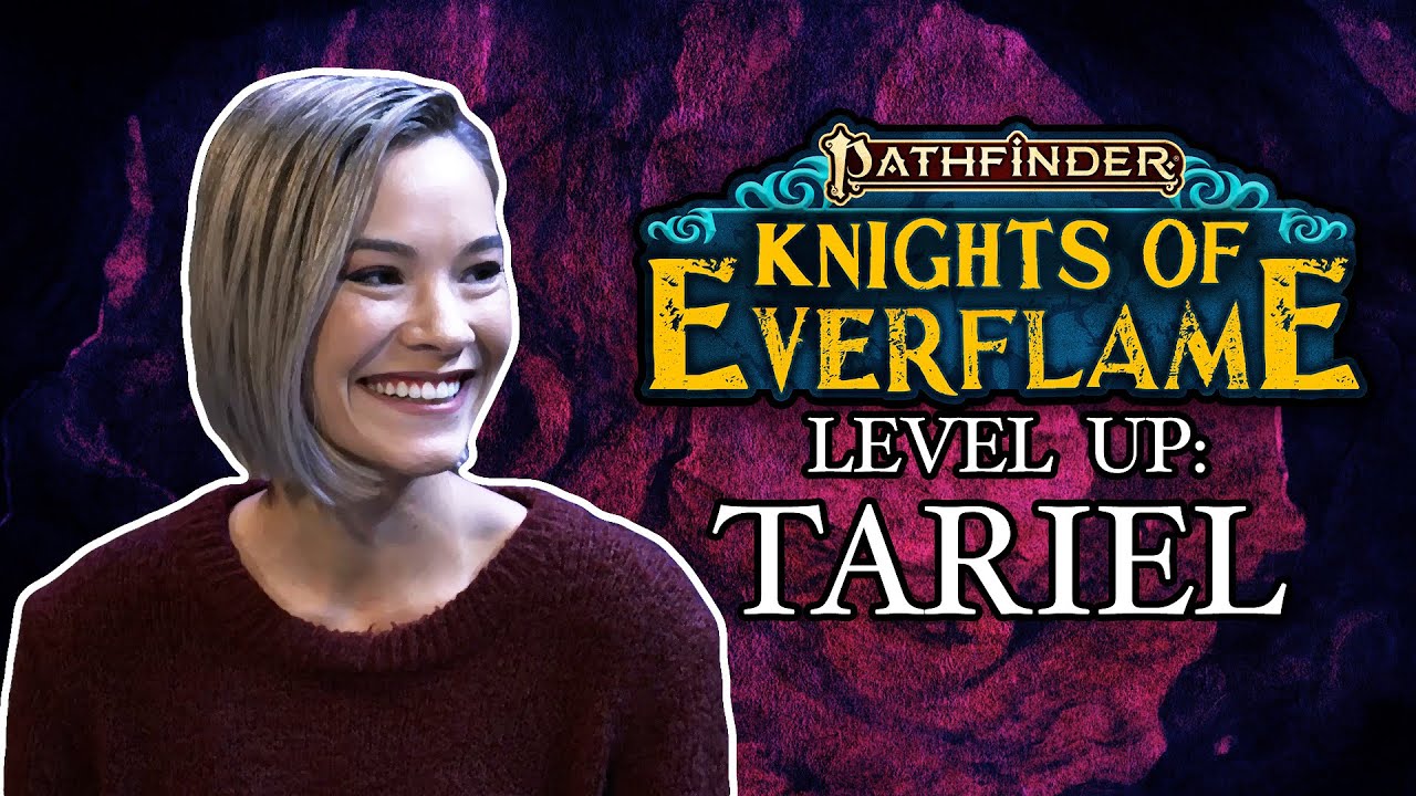 Pathfinder: Knights of Everflame - Tariel Windhaven Level Up - YouTube