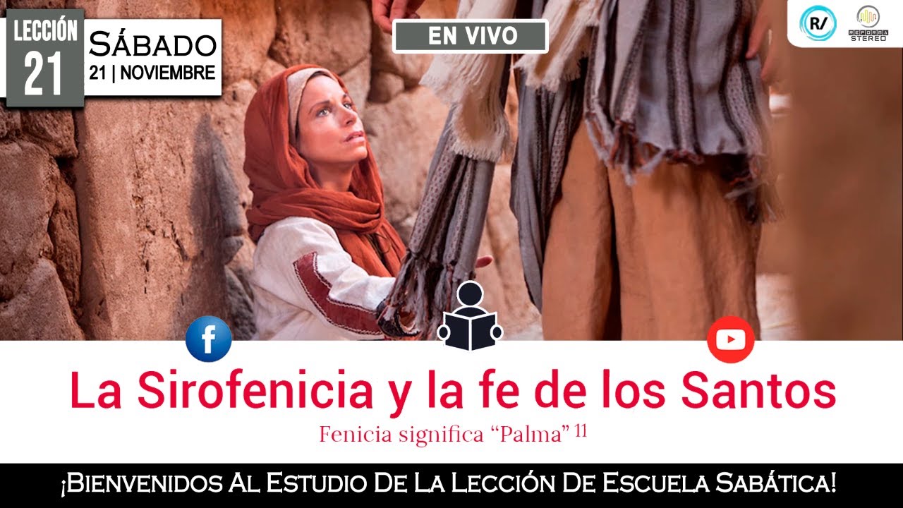 LES 21. La Sirofenicia y la Fe de los Santos - YouTube