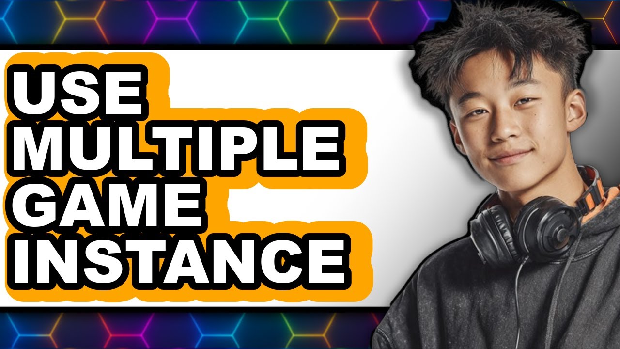 How to Use Multiple Game Instances (Updated 2025) - YouTube