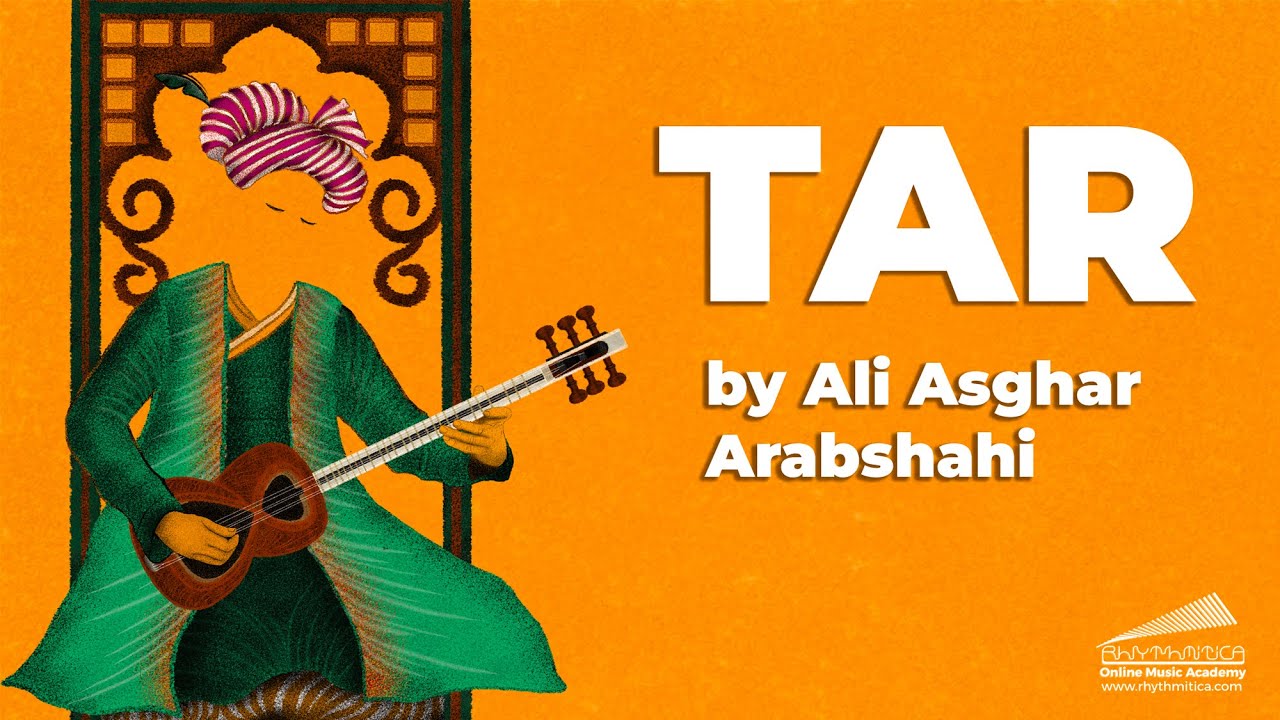 The Persian Tar Player, Ali Asghar Arabshahi - YouTube