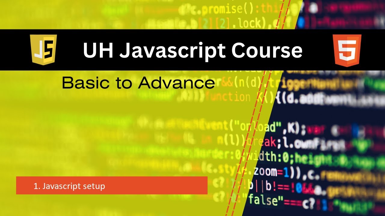 Lesson 1 - Javascript Setup | UH Javascript Course | Urdu-Hindi - YouTube