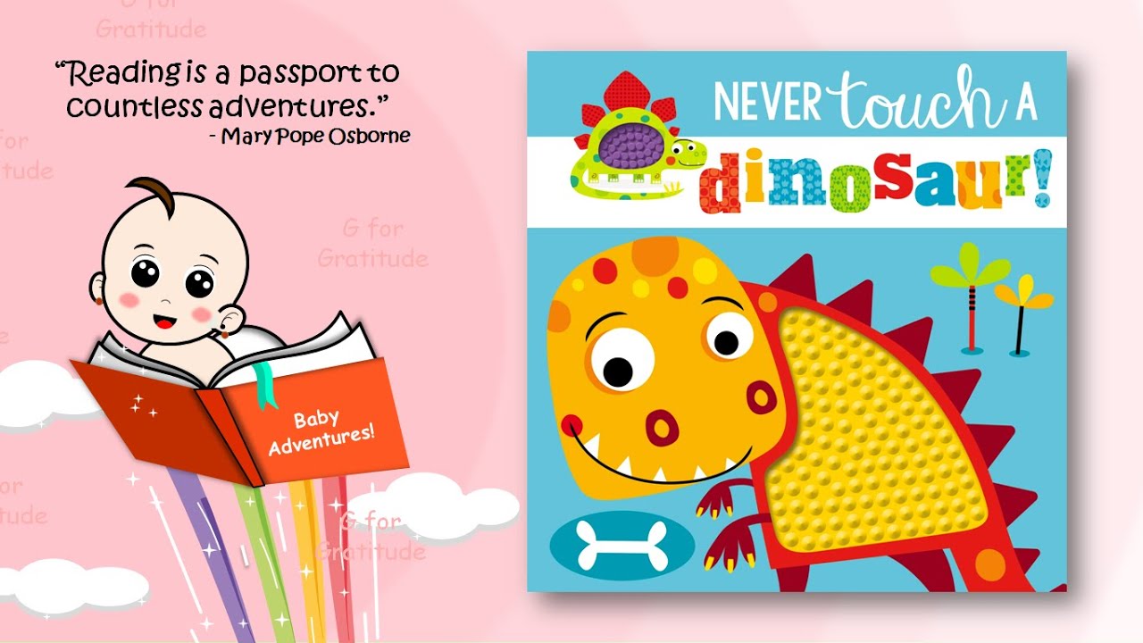 Never Touch a Dinosaur - A Touch and Feel Board book - YouTube