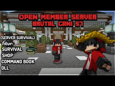 Open Member Server BRUTAL GANI S7 - Server Survival | Minecraft ...