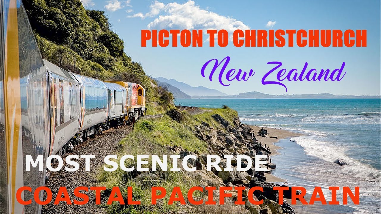 SCENIC JOURNEY OF COASTAL PACIFIC TRAIN NEW ZEALAND - YouTube