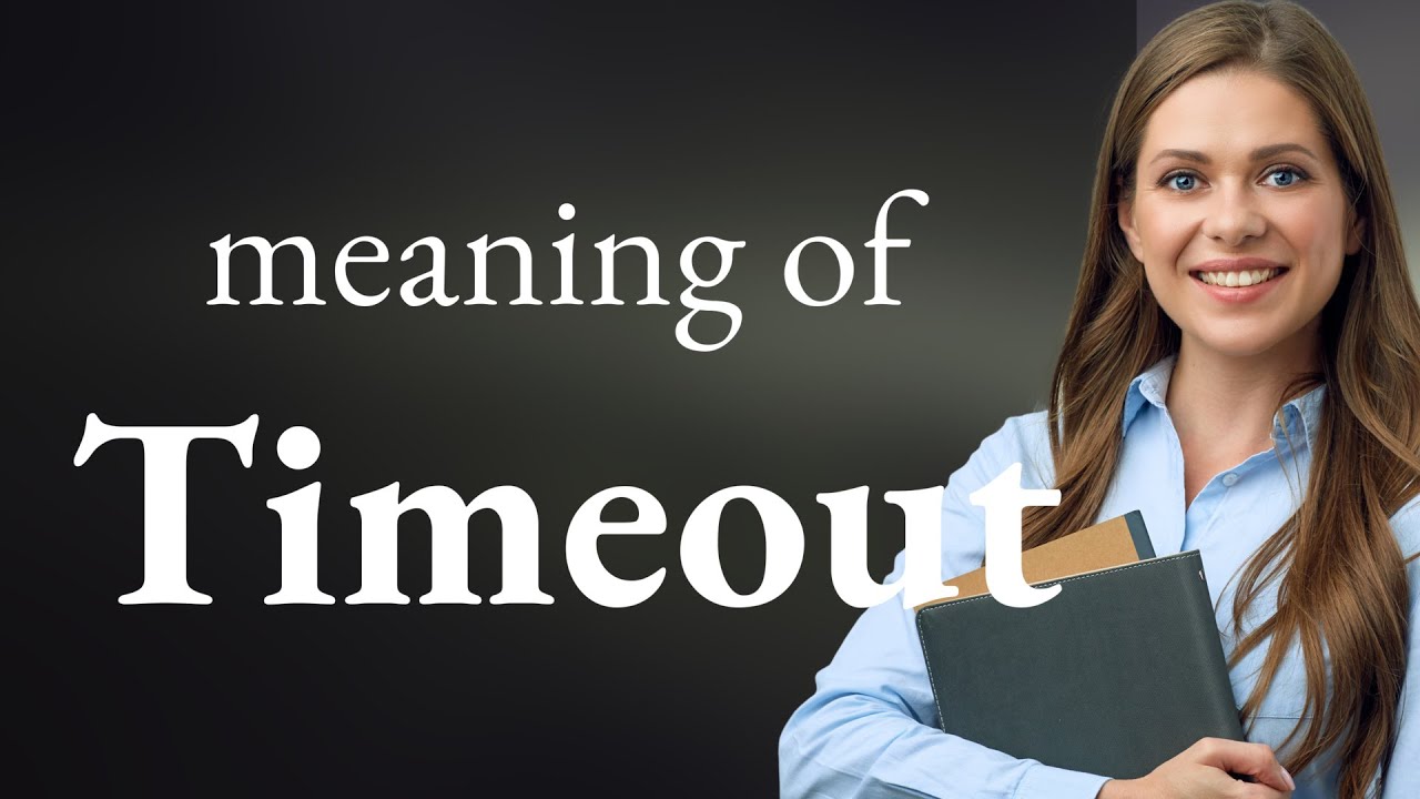 Understanding "Timeout": More Than Just a Break! - YouTube