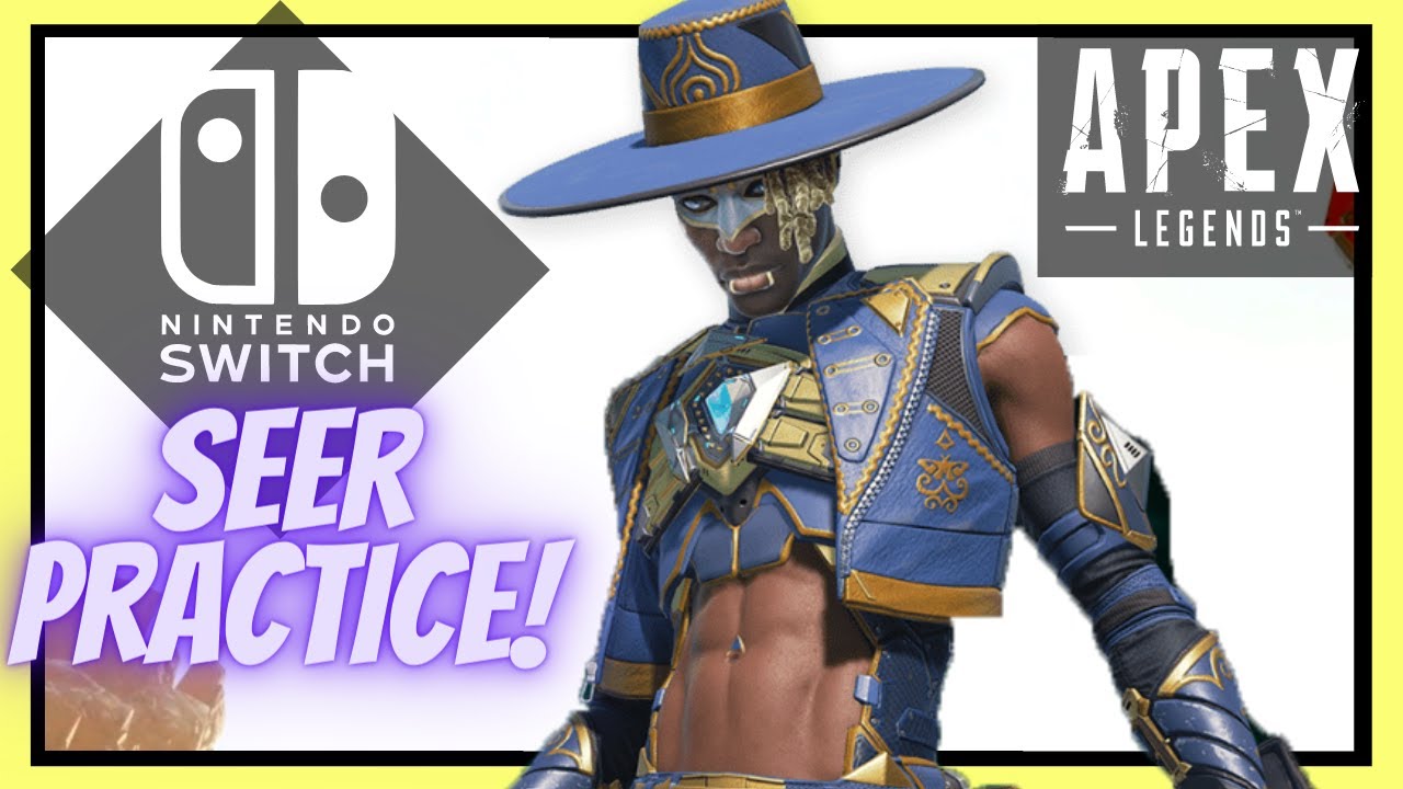Practicing for Seer - Apex Legends Nintendo Switch Gameplay - YouTube