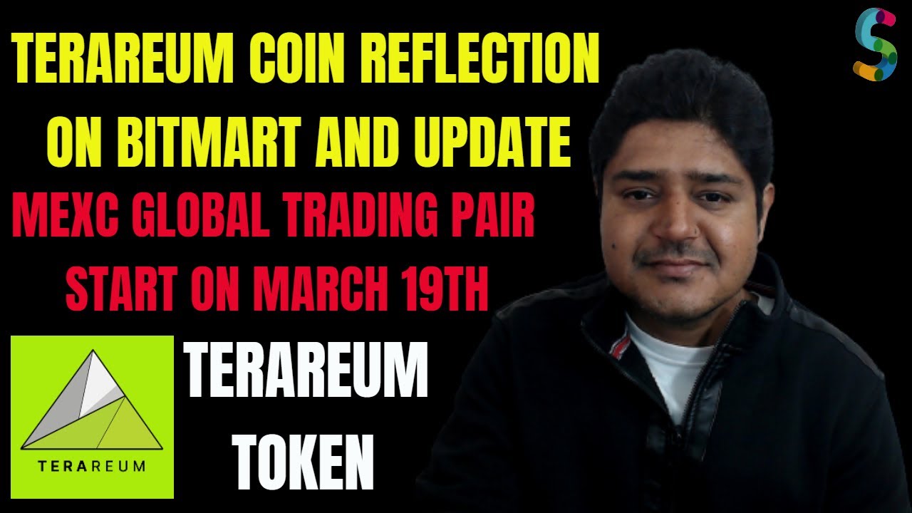How To Get Reflection On Terareum Token Mexc Global Trading Pair Start how-to-get-reflection-on-terareum-token-mexc-global-trading-pair-start