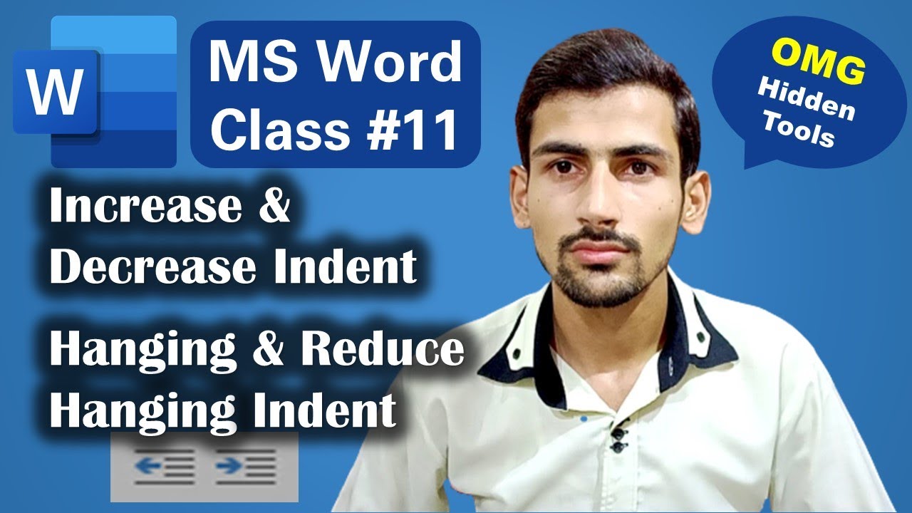 Increase/Decrease Indent || Hanging/Reduce Hanging || MS Word For Beginning | Class #11 | Urdu ...