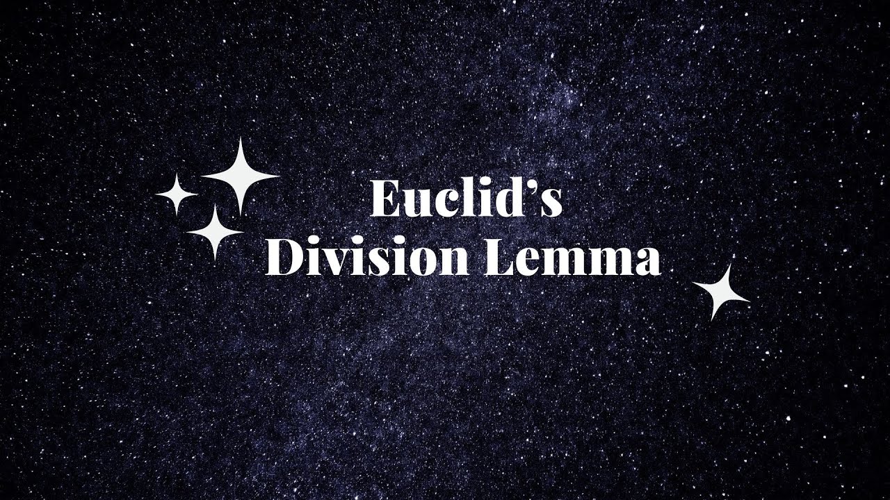 Euclid’s Division Lemma - YouTube