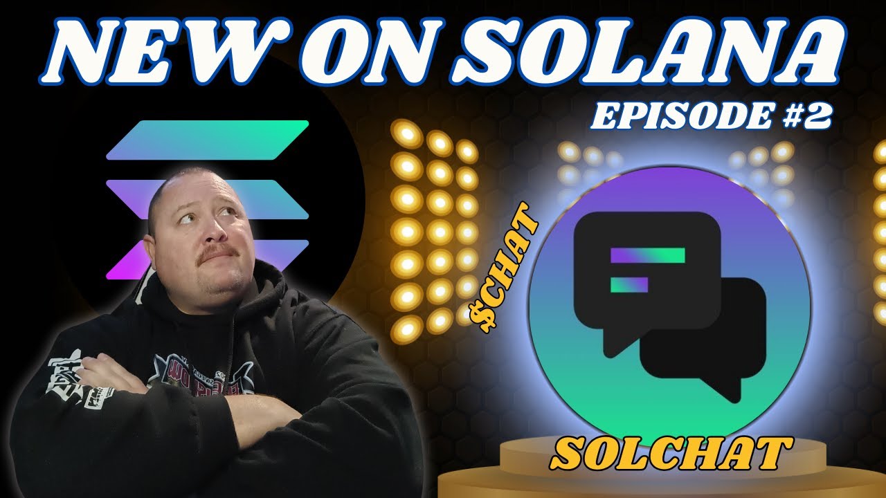 New On Solana SolChat $CHAT - YouTube