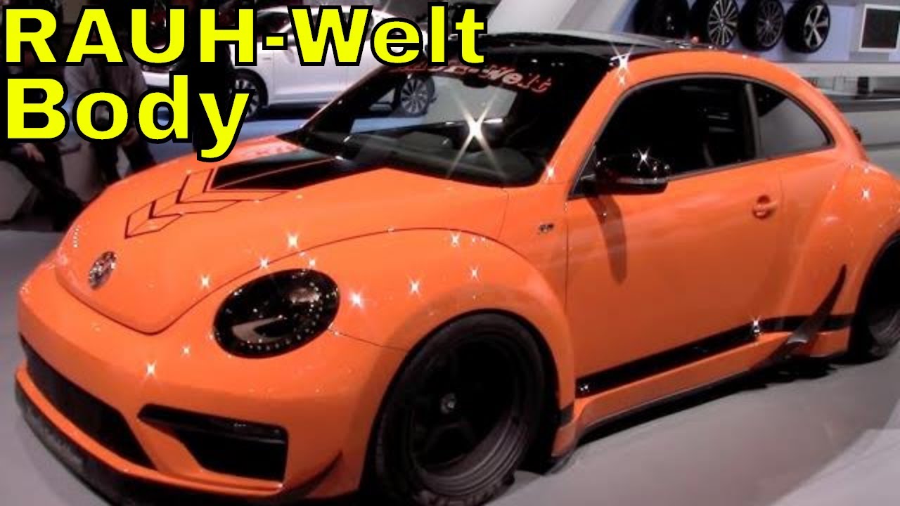 2015 VW Beetle RAUH-Welt Begriff RWB - YouTube