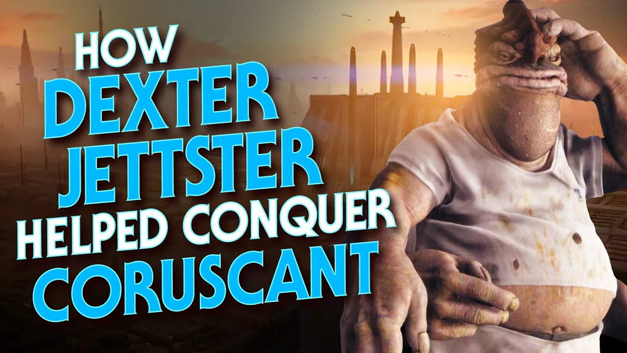 How Dexter Jettster Helped Conquer Coruscant - YouTube