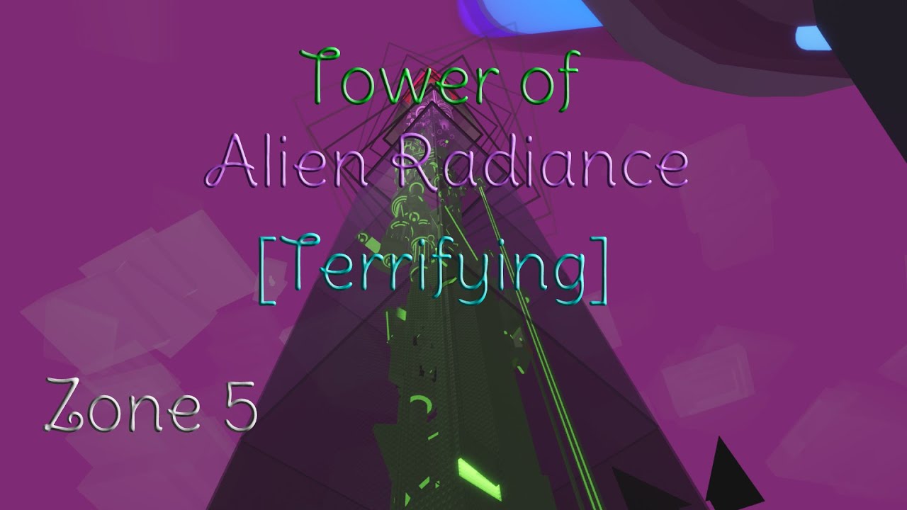 Tower of Alien Radiance (ToAR) - JToH [Zone 5] - YouTube