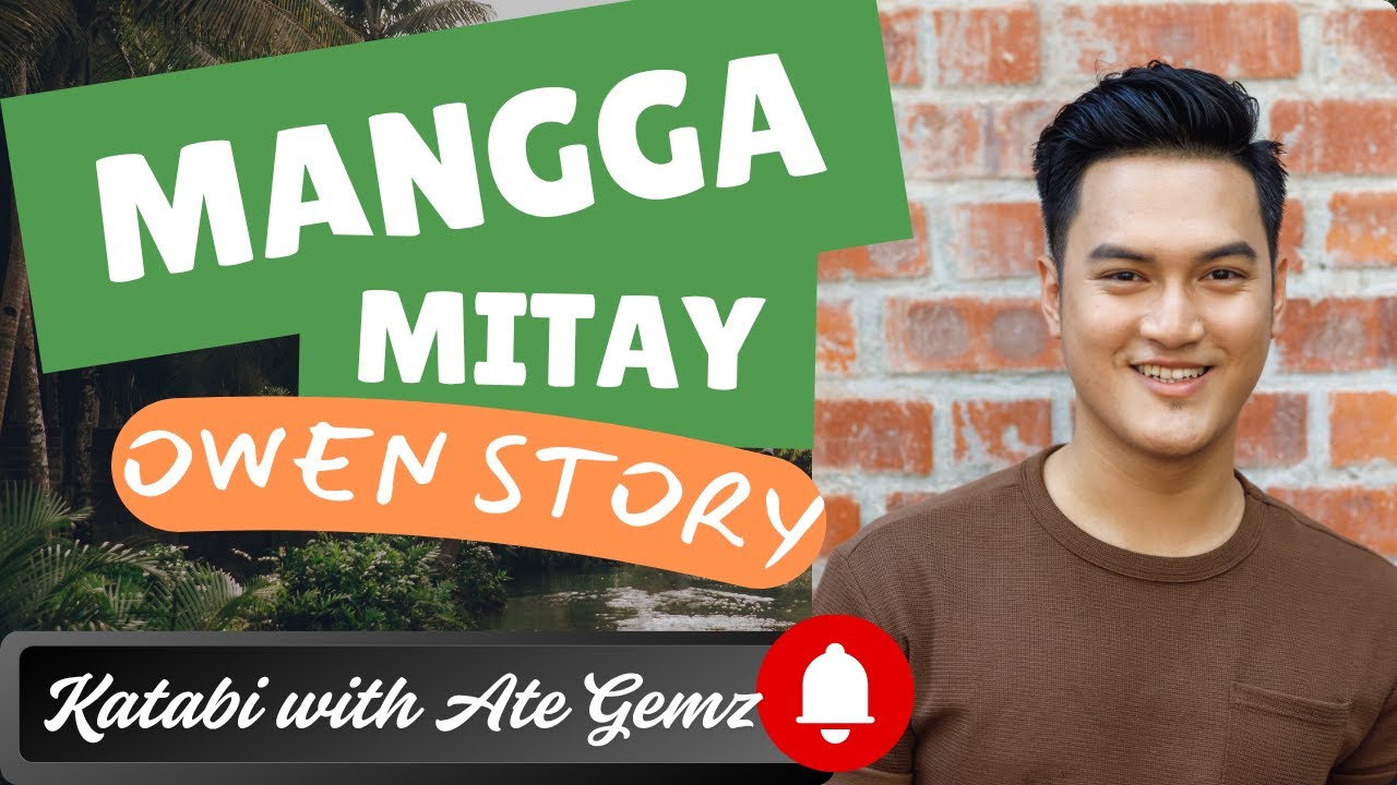 MANGGAMITAY | OWEN STORY | KATABI WITH ATE GEMZ - YouTube