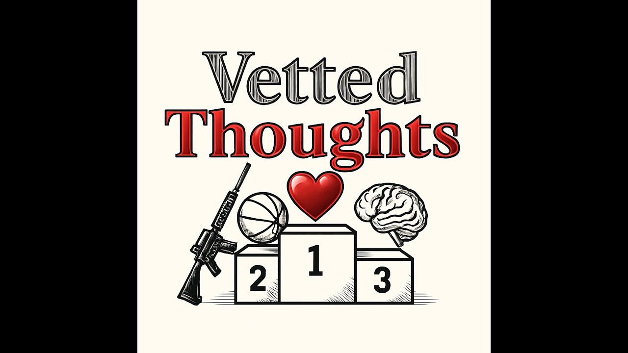 Vetted Thoughts Podcast Episode 1 - YouTube