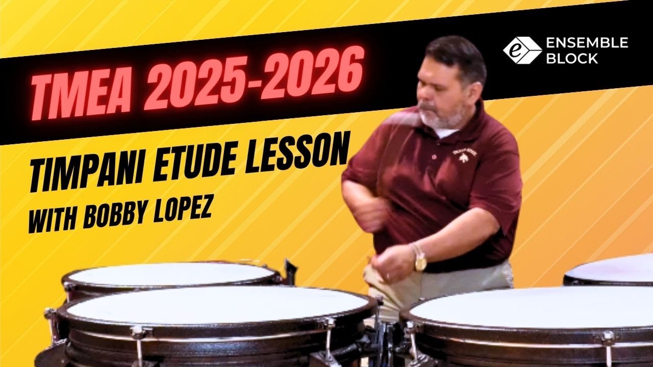 TMEA 2025-2026 Percussion All-State Audition Material: Timpani Lesson ...