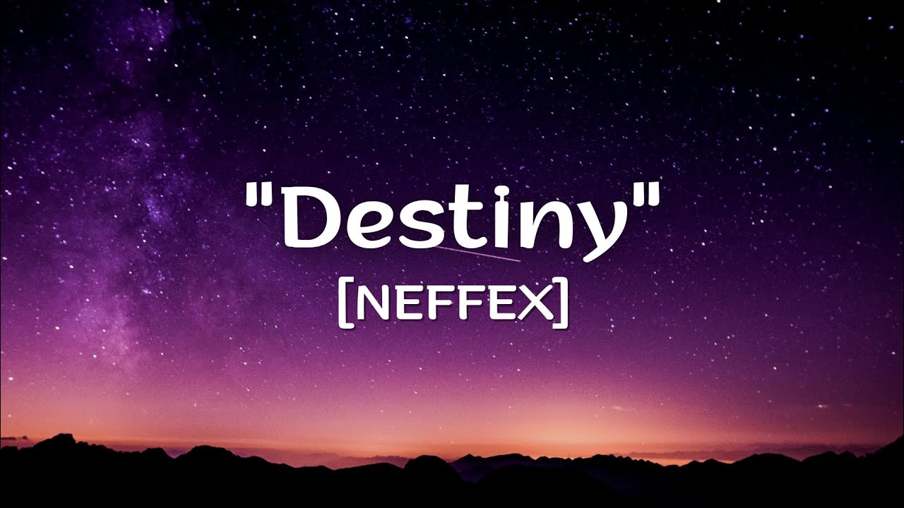NEFFEX - Destiny Lyrics (Copyright Free music) - YouTube