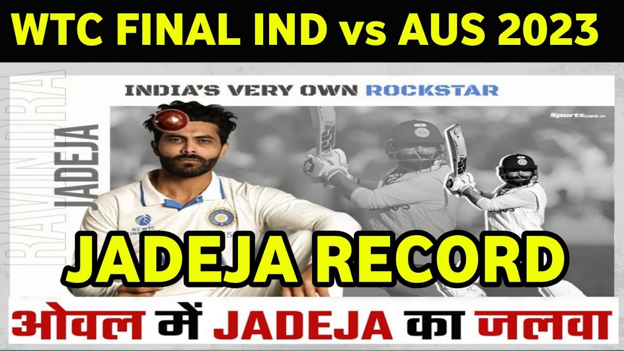 RAVINDRA JADEJA RECORD | RAVINDRA JADEJA RECORD WTC 2023 | रवींद्र ...