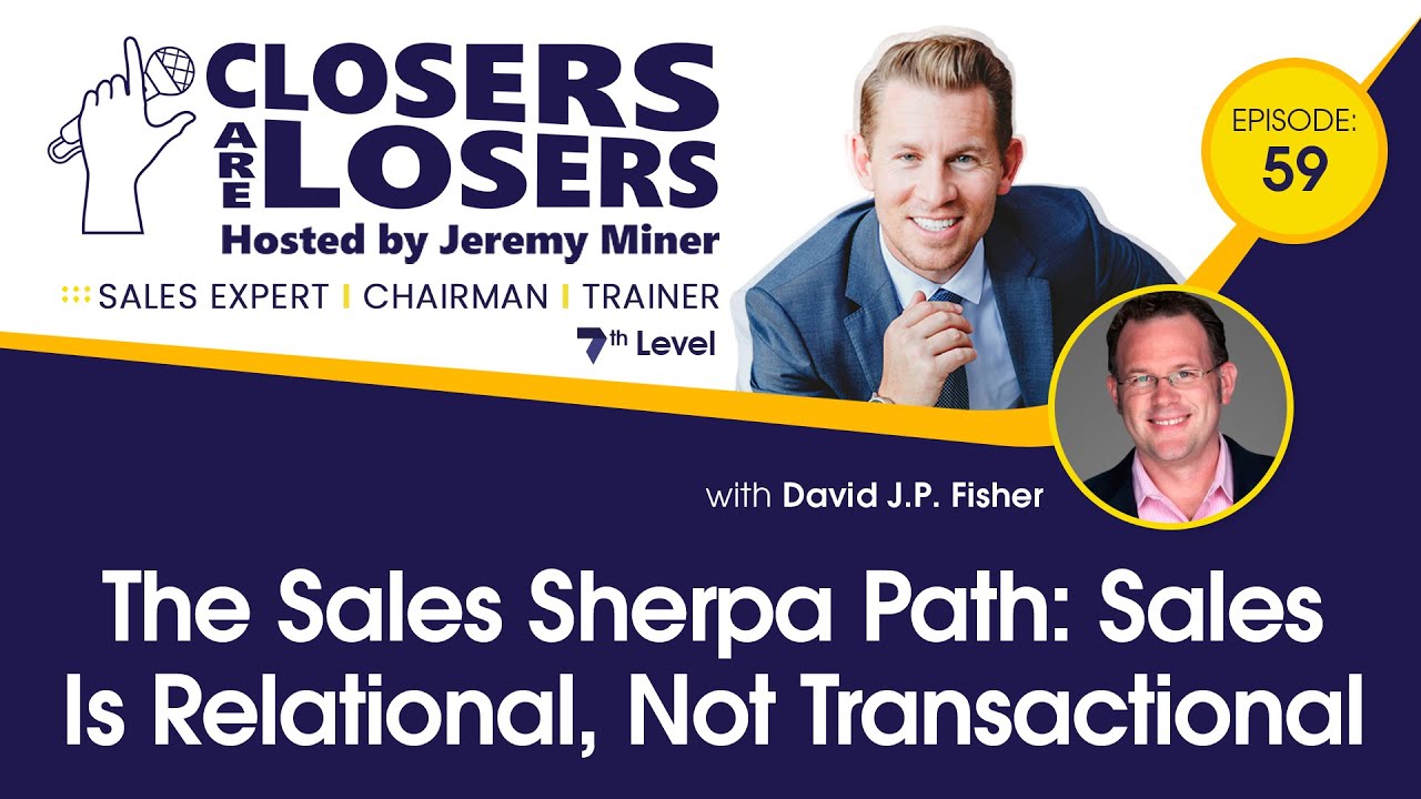 The Sales Sherpa Path - Sales is Relational, Not Transactional - YouTube