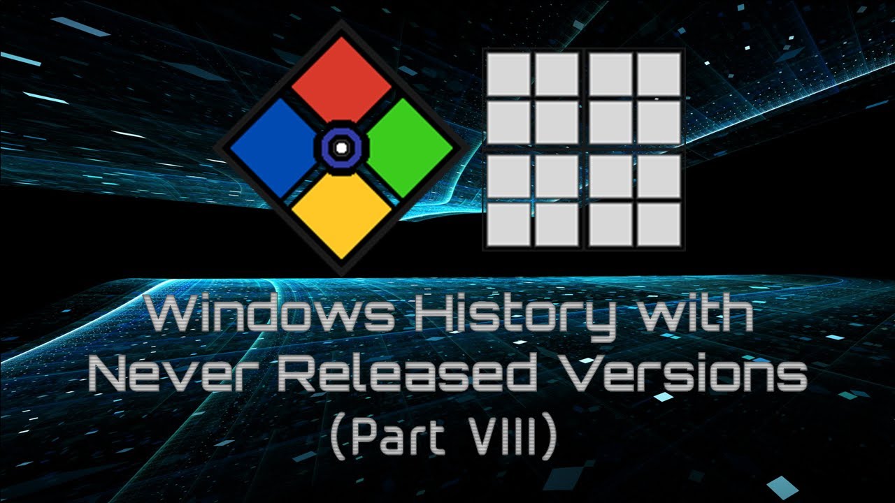 Windows History with Never Released Versions (Future Part 6, SUPERFIXED ...