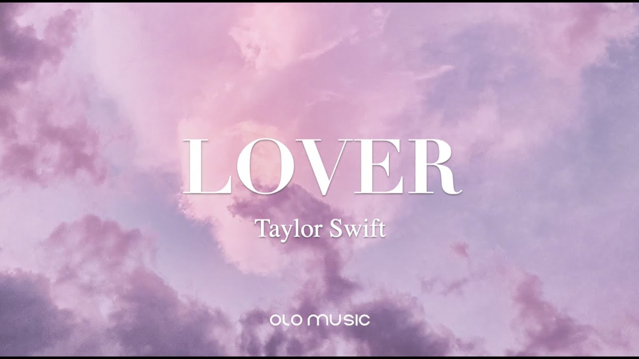 Taylor Swift - Lover (Lyrics) - YouTube