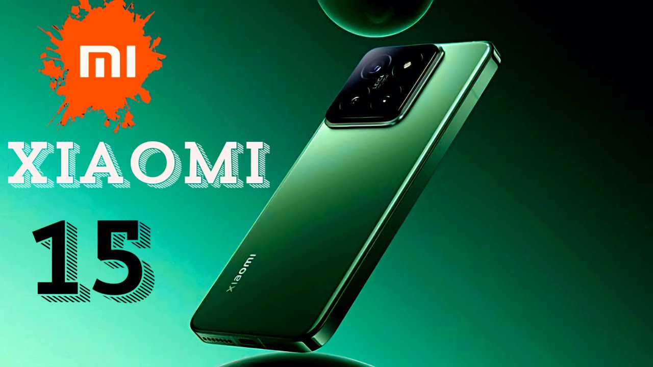 Xiaomi 15: The Best Upcoming Phone of 2024 with Mind-Blowing Features ...