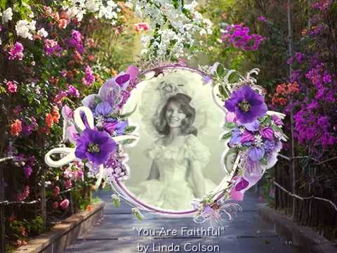 "You Are Faithful" by Linda Waldon Colson - YouTube