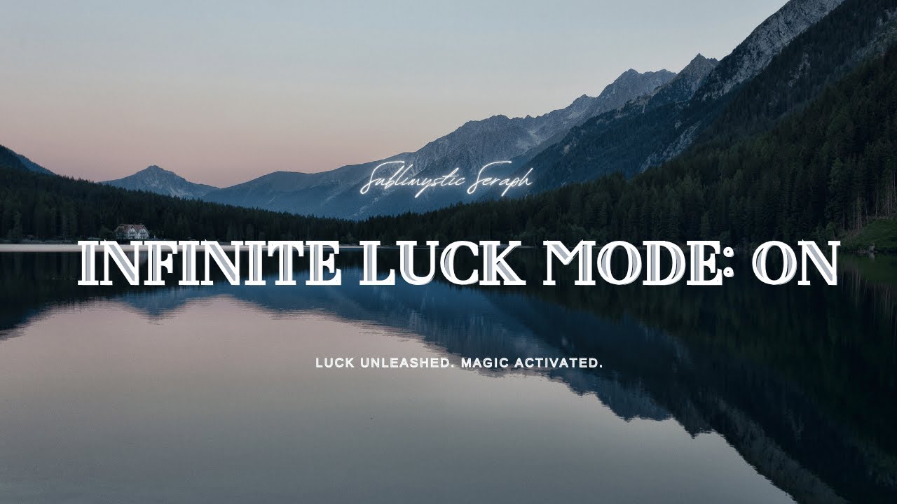 No-Limit Luck Subliminal | UNSTOPPABLE GOOD FORTUNE | Become A Magnet ...