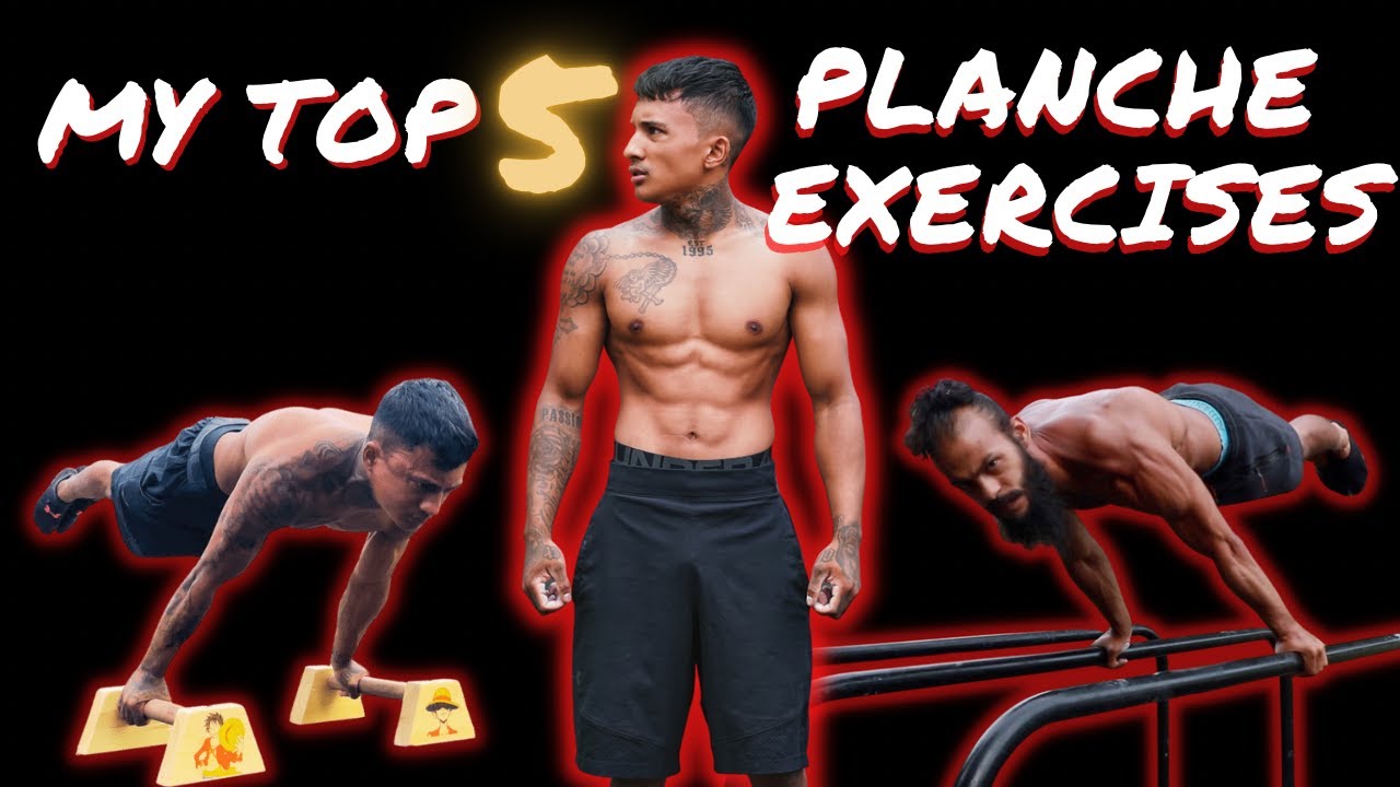 MY TOP 5 PLANCHE EXERCISES - YouTube